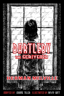 Bartleby the Scrivener - Adapted Classics